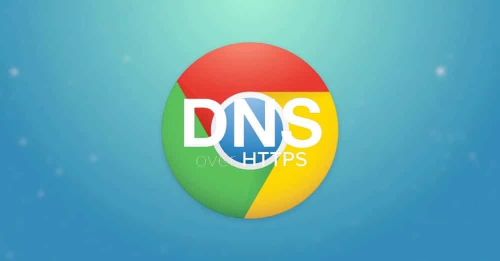Google Chrome Adds DNS Over HTTPS and is More Secure | ITIGIC