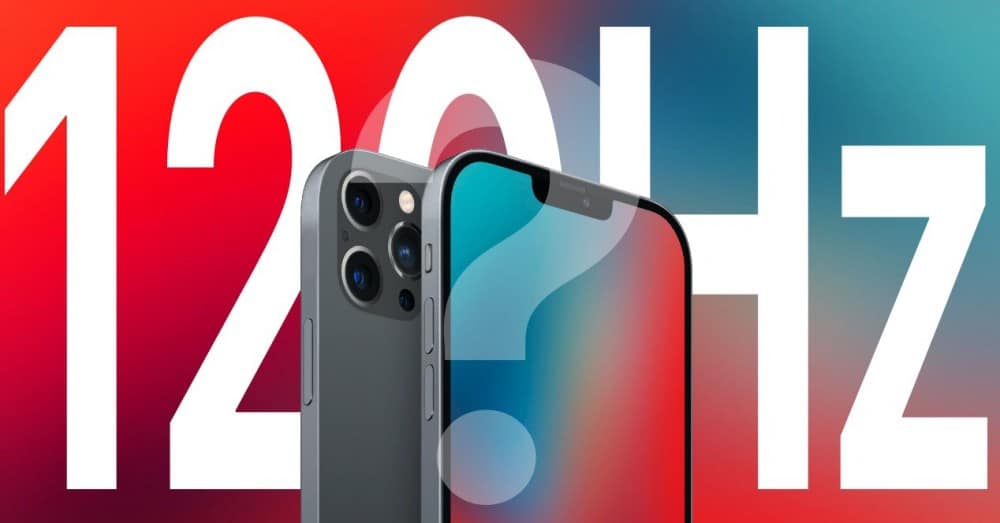 Refresh Rate of the iPhone 12 and Notch, Will They Have it? | ITIGIC